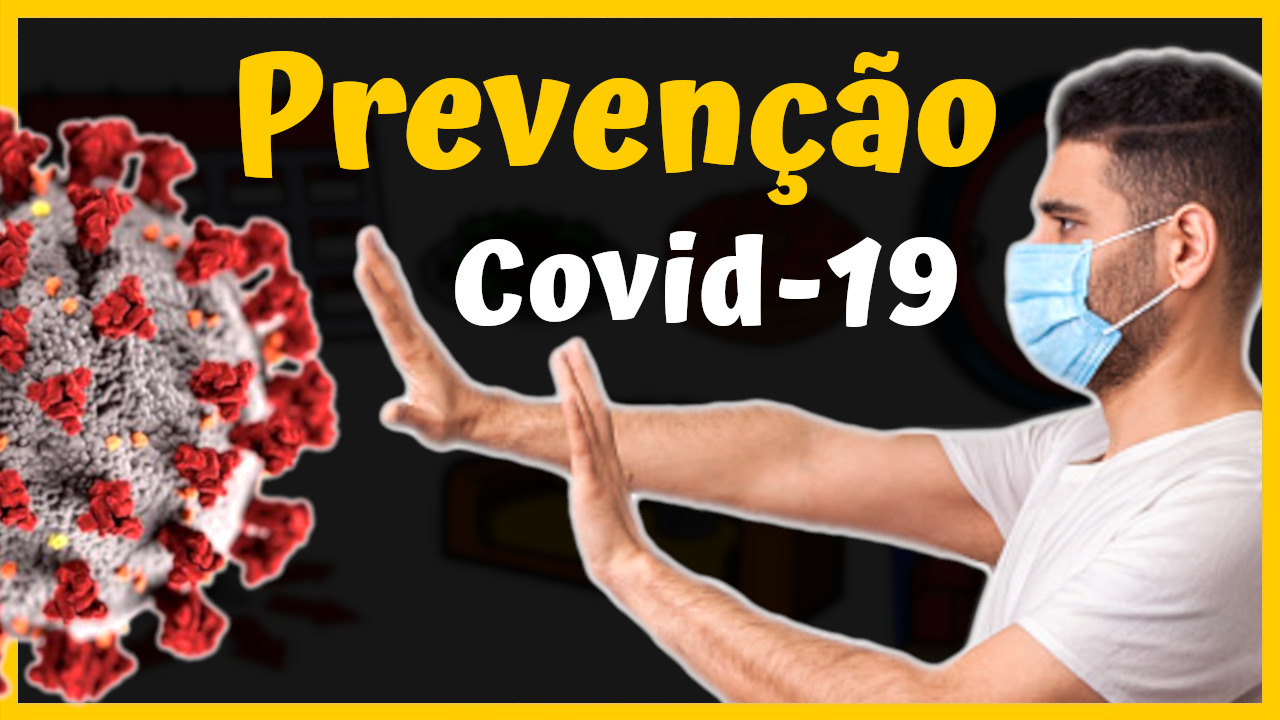 Coronavirus: Como Prevenir e Cuidados em Casa | Covid-19 Prevenção e ...